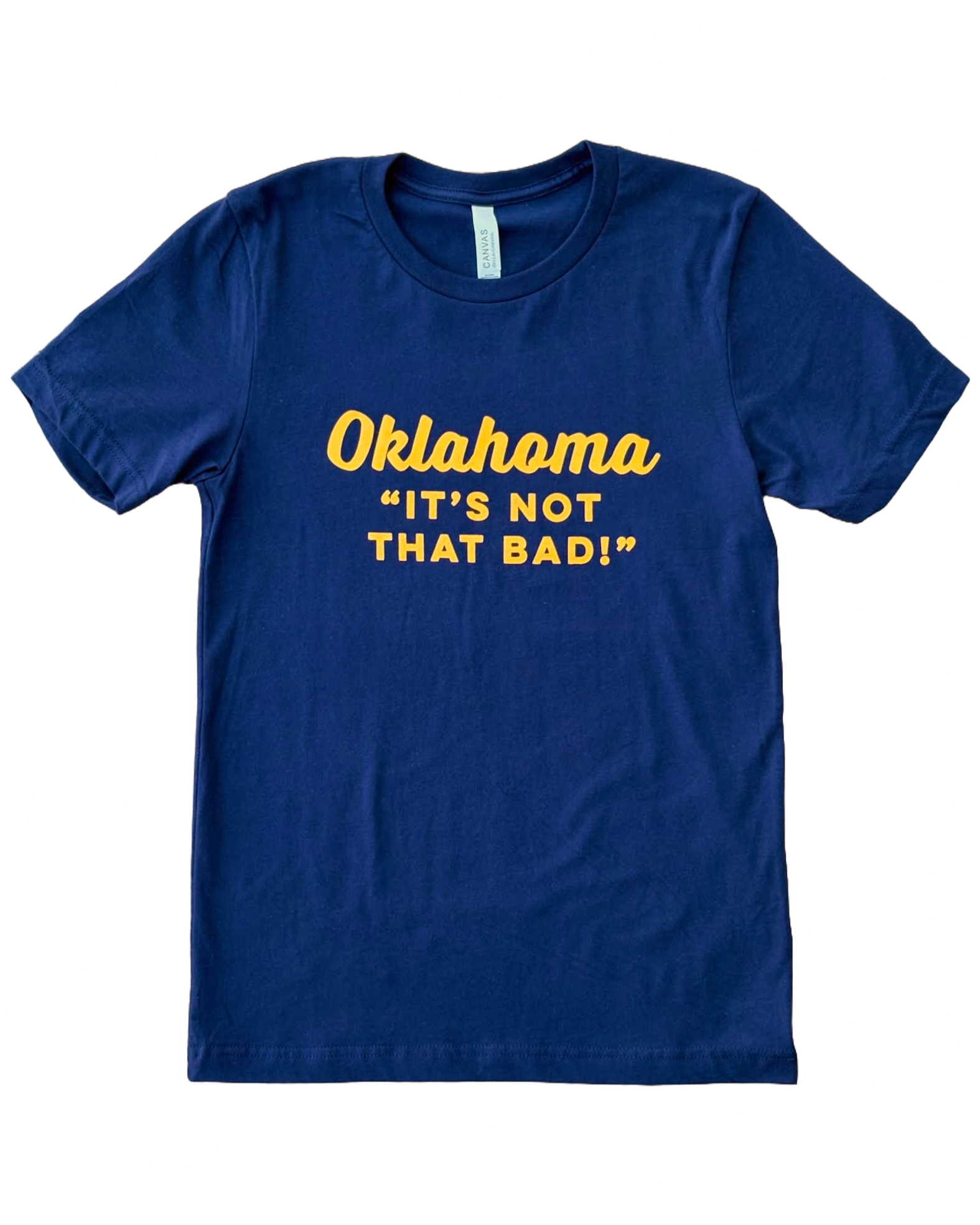 Oklahoma Not That Bad Tshirt – Ida Red