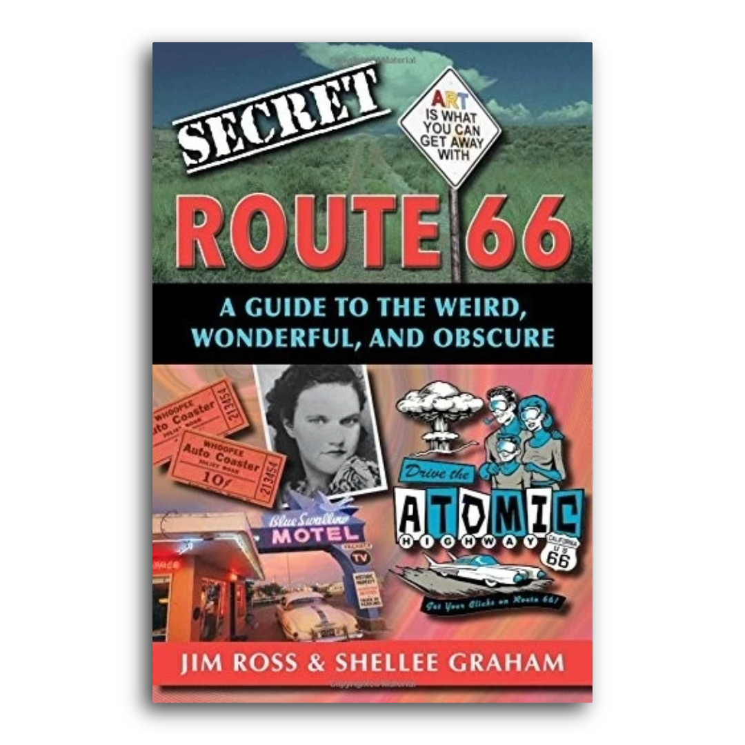 Secret Route 66 A Guide to the Weird, Wonderful, and Obscure – Ida Red